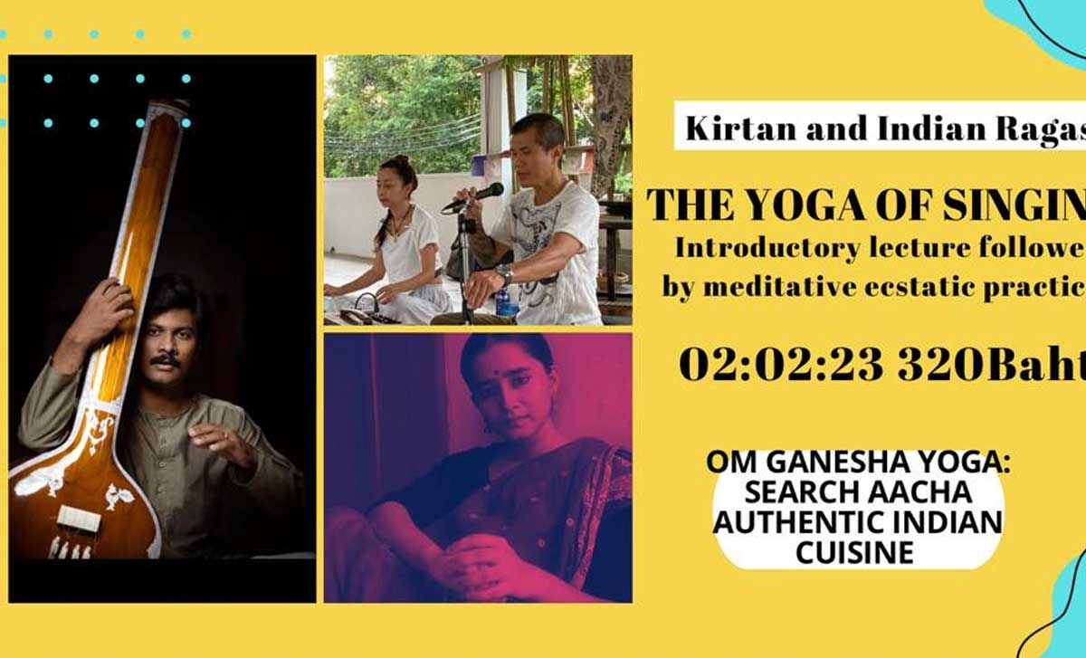 Kirtan and Indian Ragas: The Yoga of Singing - At-Chiangmai.com ข่าวสาร ...